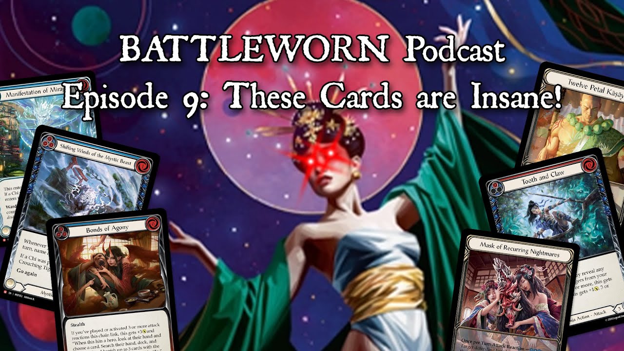 MST Cards Are Insane! BattleWorn 09 - A Flesh and Blood Podcast - YouTube