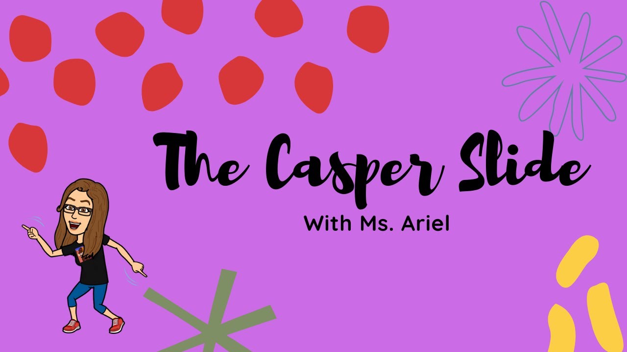 Casper Slide with Ms.Ariel - YouTube