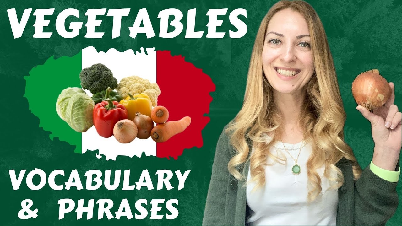 Learn Italian: VEGETABLES - VOCABULARY (nouns with definite articles ...