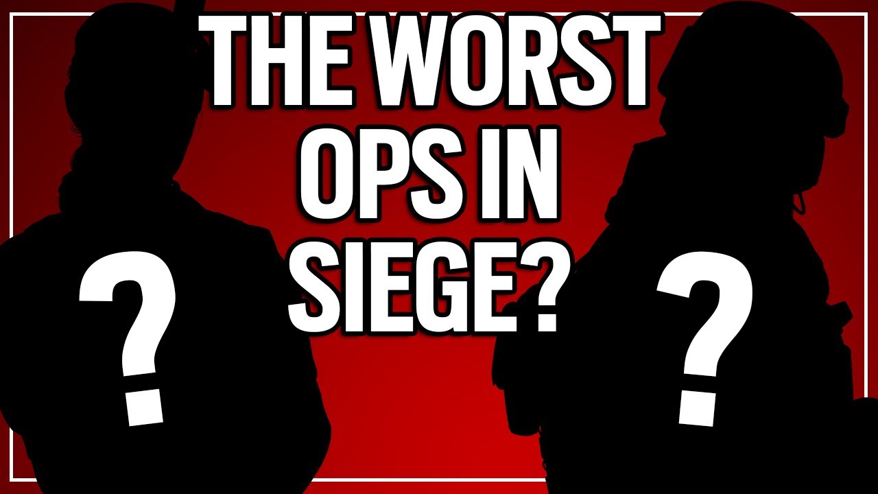 I Only Played The Worst Ops In Siege - YouTube