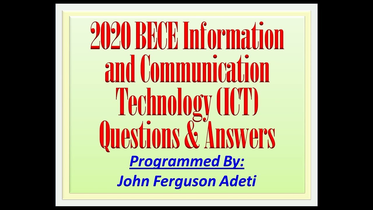BECE 2020 ICT QUESTIONS AND ANSWERS: PAPER ONE - YouTube