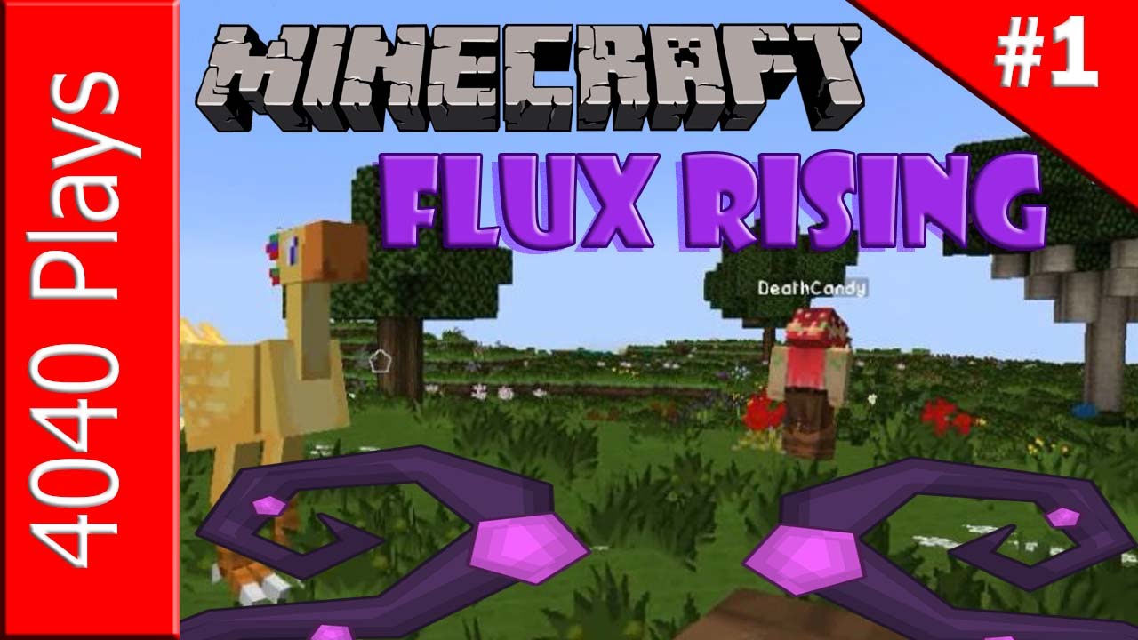 Minecraft Flux Rising #1 [4040 Plays] - YouTube