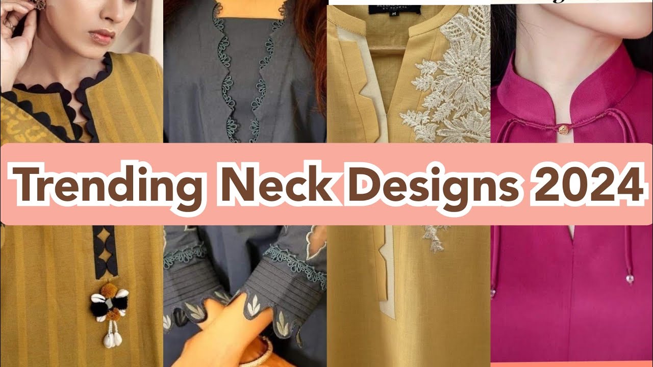 Trendy and New Stylish Neck Designs 2024 - YouTube