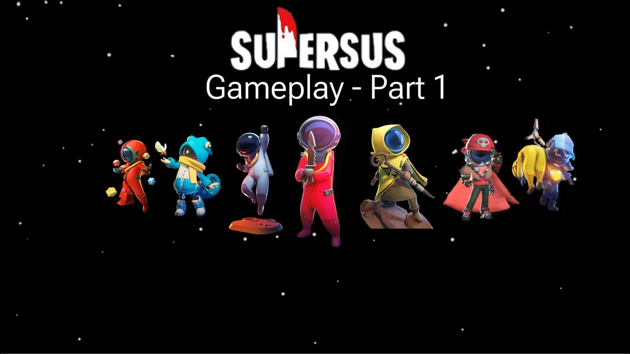 Super Sus Gameplay Video - Part 1 - AdielProductions - YouTube