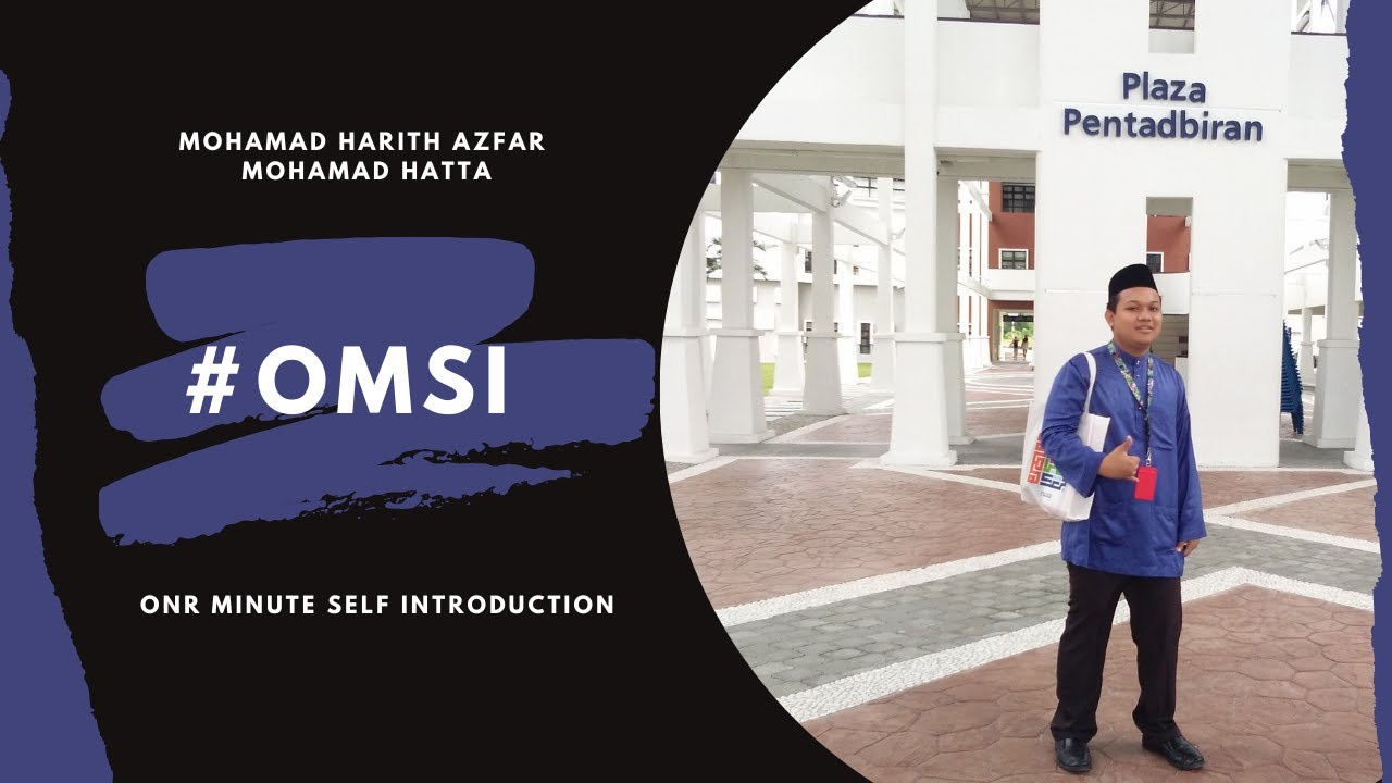 One Minute Self Introduction (OMSI) - Mohamad Harith Azfar - YouTube