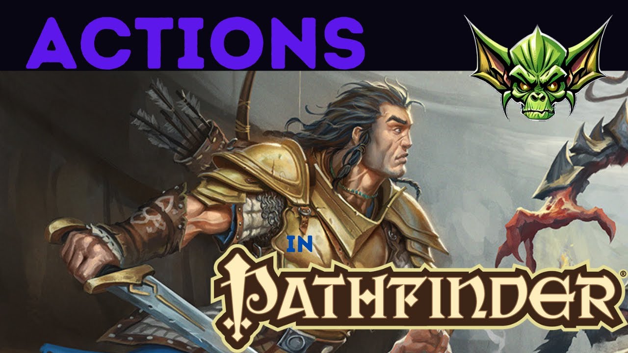 Actions in Pathfinder 1E - YouTube