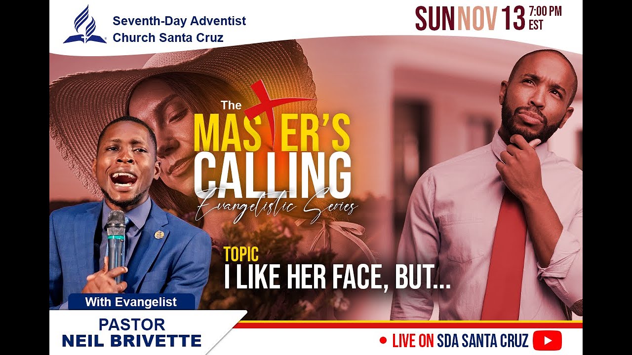 THE MASTER'S CALLING | I LIKE HER FACE, BUT... | NOVEMBER 13, 2022 ...