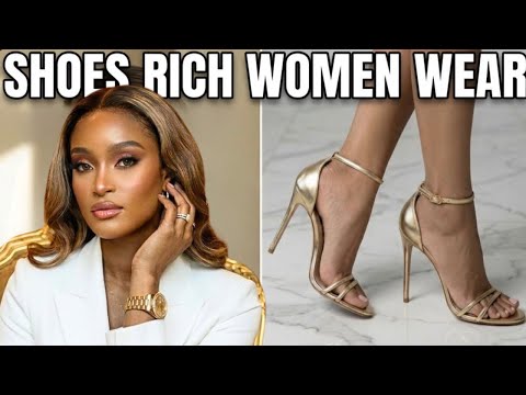 10 Shoes Elegant Women Wear That Always Look Expensive