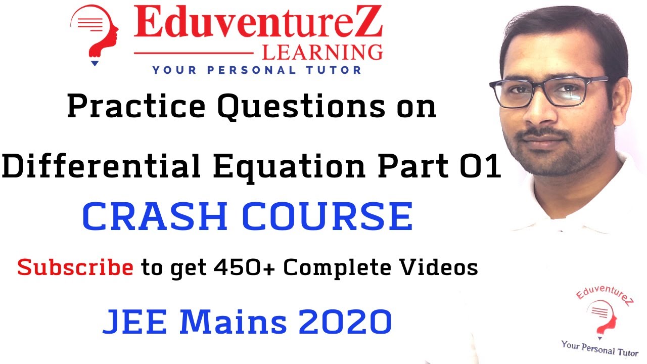 Differential Equation Practice 5 Questions for JEE Mains Advanced ...