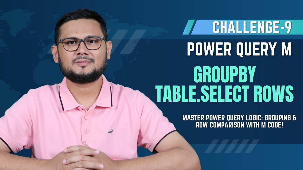 Solution to Challenge-9 | Power Query M Code | Group by| Table ...