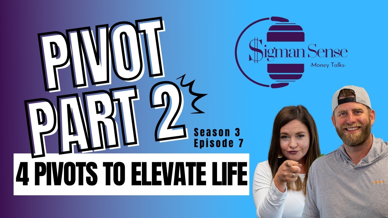 Pivot, Part 2! 4 pivots to elevate life. S3E7 - YouTube