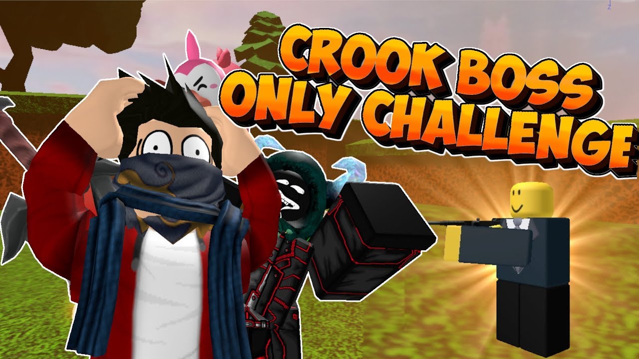 CROOK BOSS ONLY CHALLENGE - Tower Defense Simulator - YouTube
