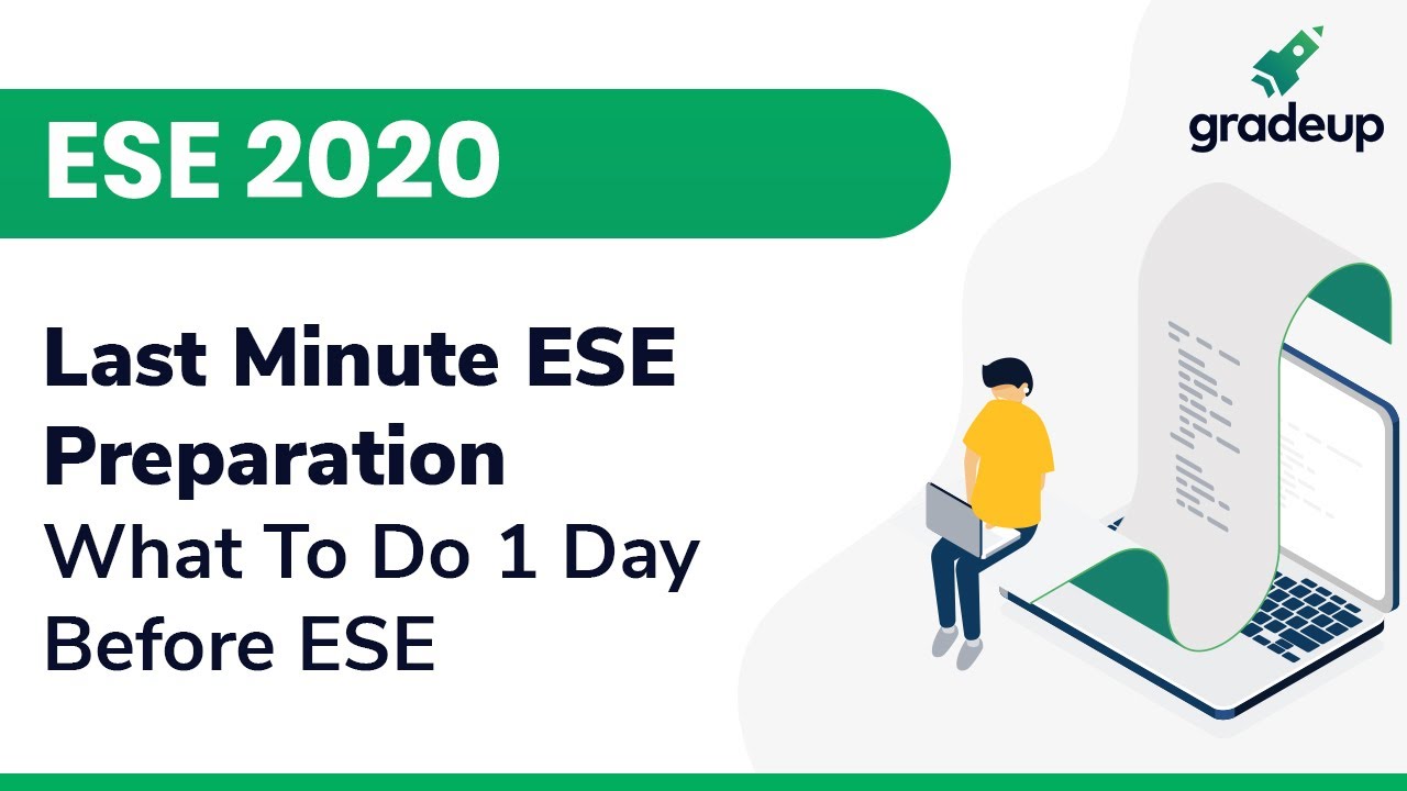 Last Minute ESE Preparation What To Do 1 Day Before ESE Gradeup last-minute-ese-preparation-what-to-do-1-day-before-ese-gradeup