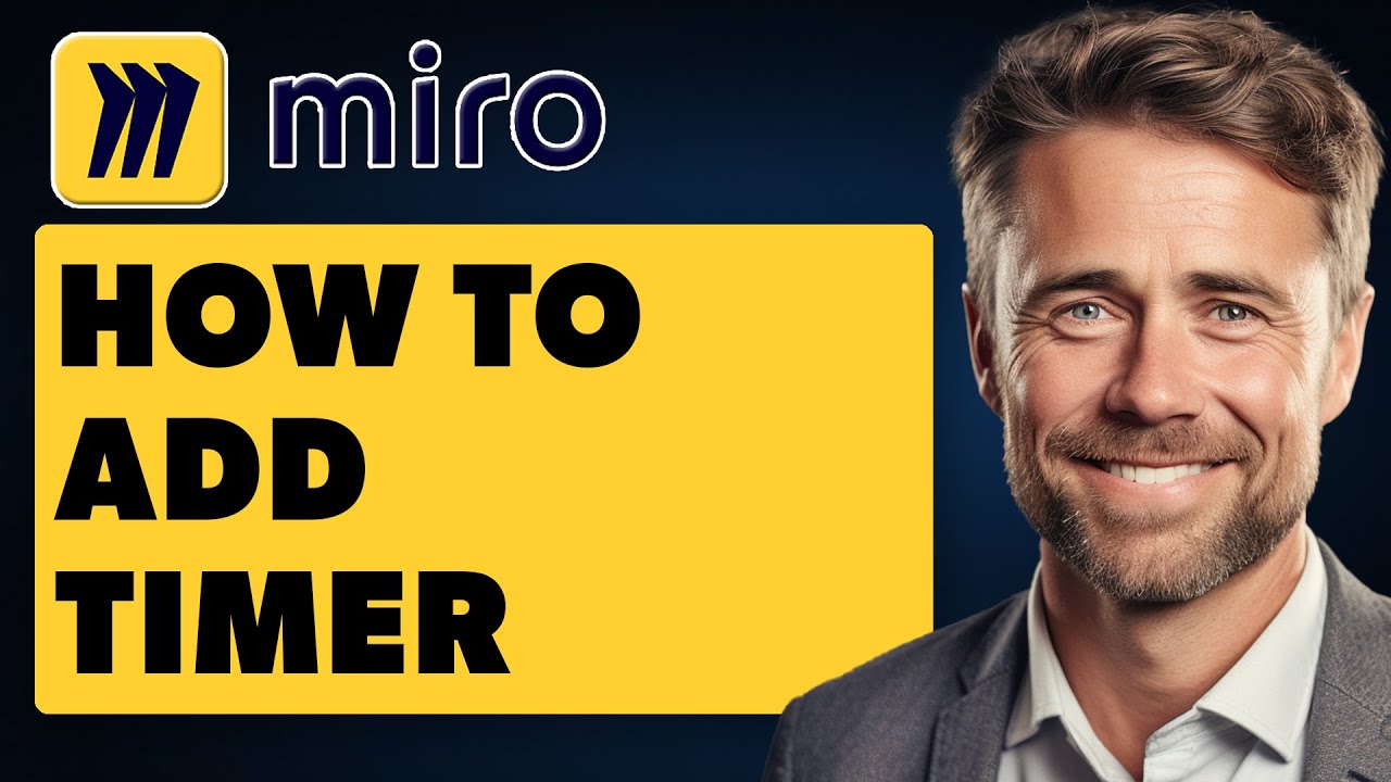 How To Add Timer In Miro (Full 2025 Guide) - YouTube