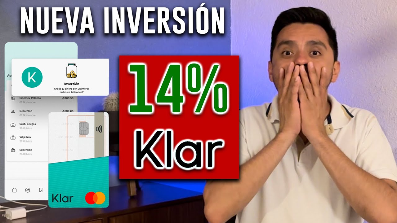 NUEVA INVERSIÓN KLAR 14% Inversión Klar Cómo Funciona - YouTube