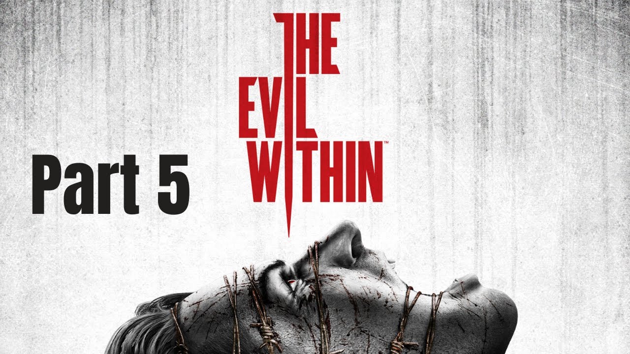 The Evil Within - Chapter 5: Inner Recesses - No Commentary ...