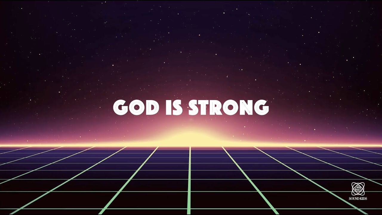 God Is Strong (Official Lyric Video) - YouTube