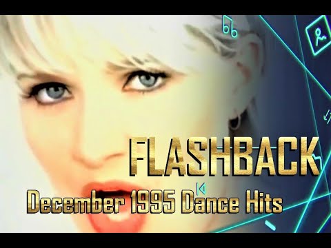 The Eurodance Era: Flashback to December 1995 Dance Hits - YouTube
