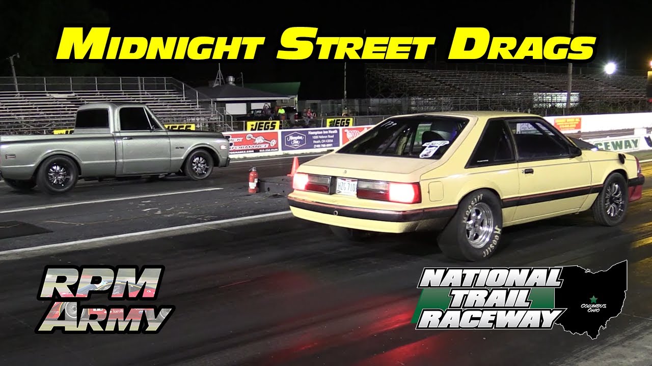Midnight Street Drags Grudge Racing National Trail Raceway - YouTube