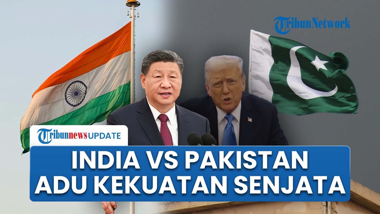 Di Ambang Perang! Ini Aliran Senjata India Vs Pakistan dalam ...
