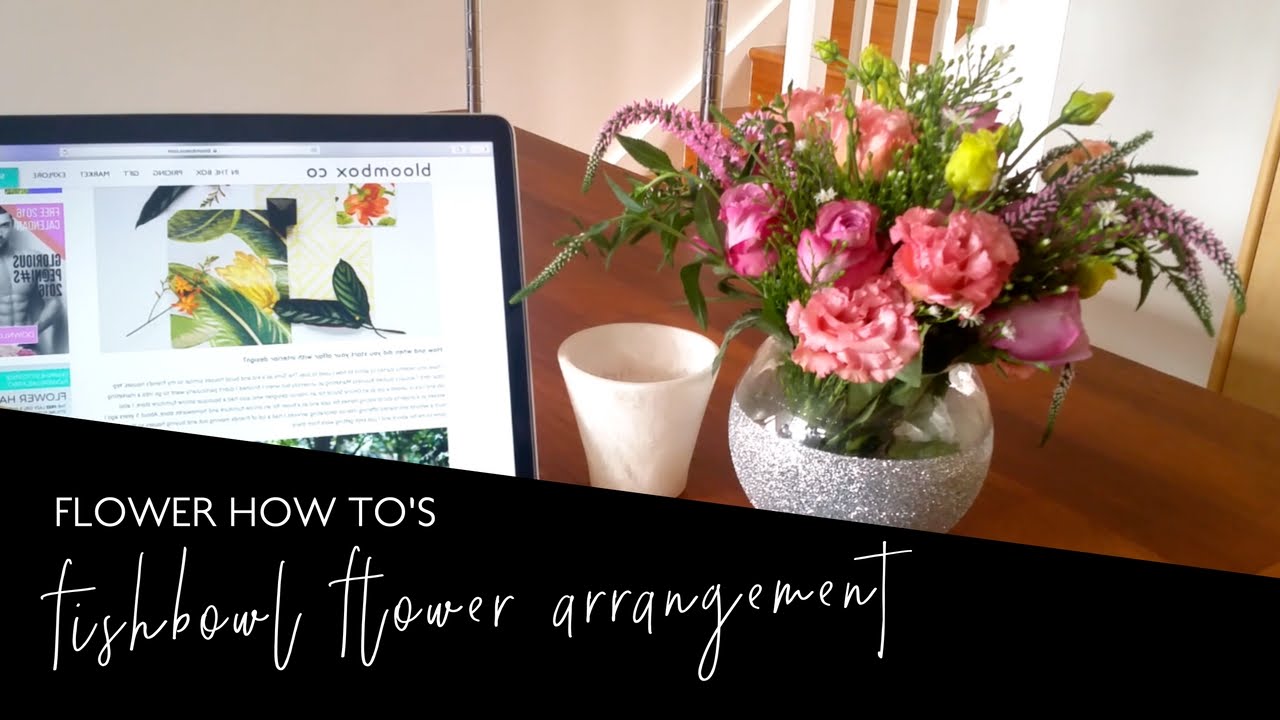 How to: DIY Fishbowl Flower Arrangement - YouTube