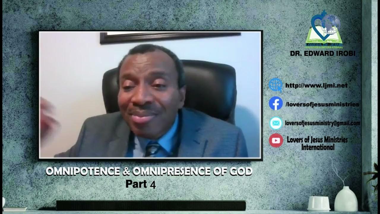 Omnipotence & Omnipresence of God 4 - YouTube