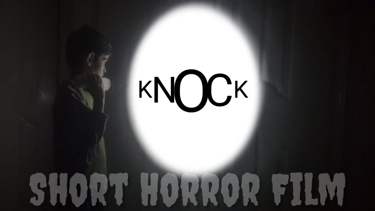 knock | short horror film #kidmade - YouTube