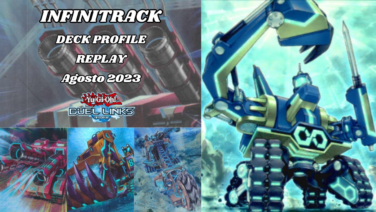 Yu-Gi-Oh! Duel Links | Infinitrack - Deck Profile Replay Agosto 2023 ...