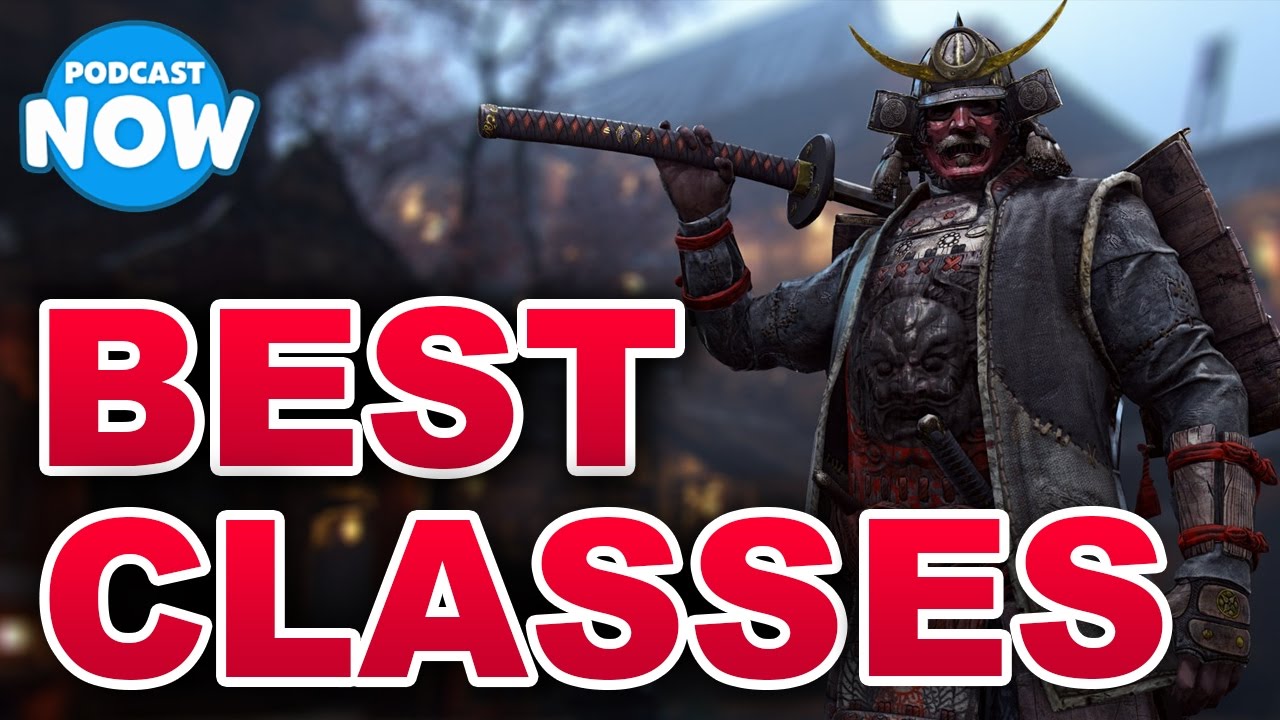 Top 3 Best Classes In For Honor YouTube Top 3 Best Classes In For Honor YouTube