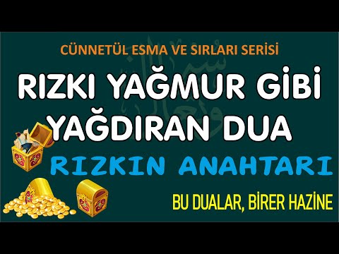 RIZKI YAĞMUR GİBİ YAĞDIRAN DUA - ZENGİNLİĞİN ŞİFRESİ OLAN DUA