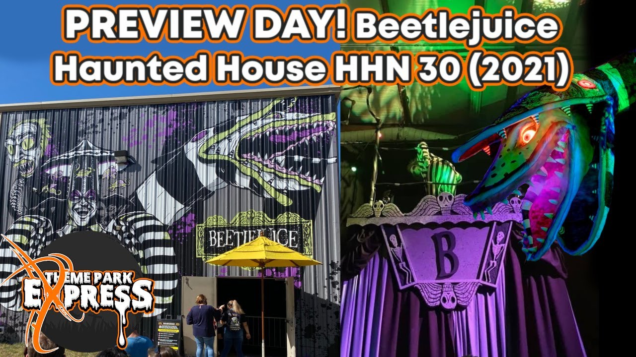 LIMITED TIME HHN HAUNT! Helping Subscribers Get Into The Beetlejuice ...