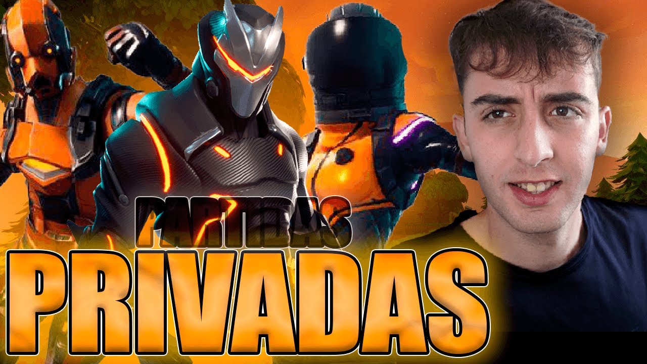 QUIEN ES UN PAN? *PARTIDAS PRIVADAS FORTNITE* - YouTube