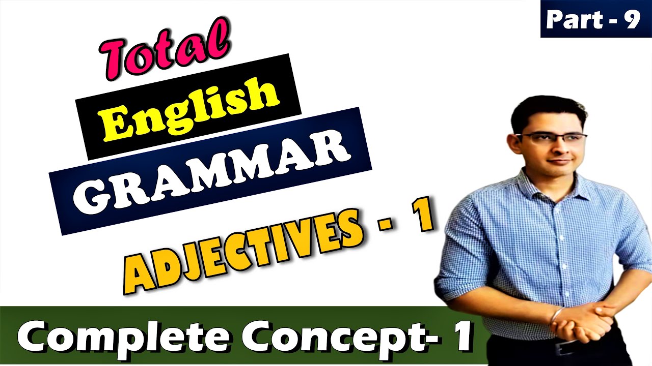 Adjectives & Errors based on Adjectives | Complete topic-1 | Complete English Grammar || Part-9 ...