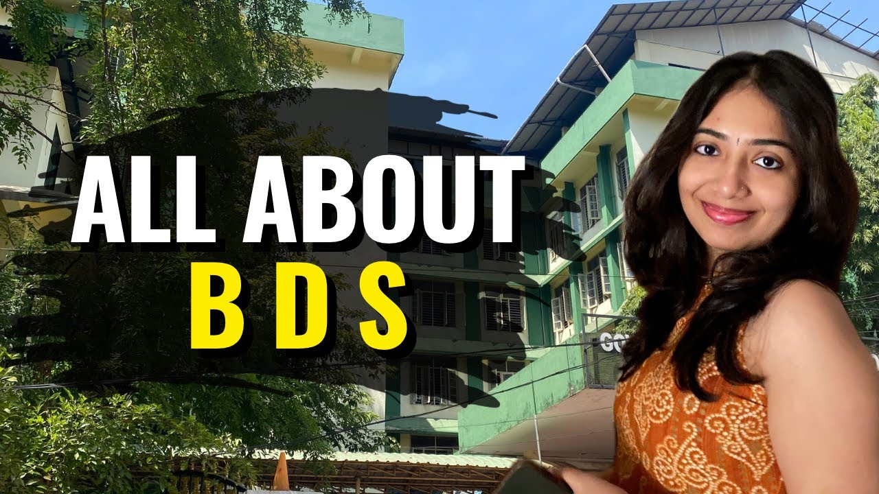 BDS course details: last rank details, fees, yearwise subjects, hostel ...