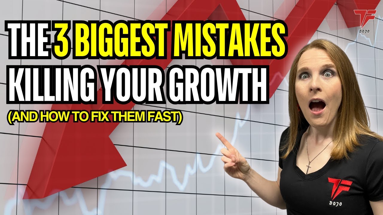 The 3 Biggest Mistakes Killing Your Growth (And How to Fix Them Fast ...