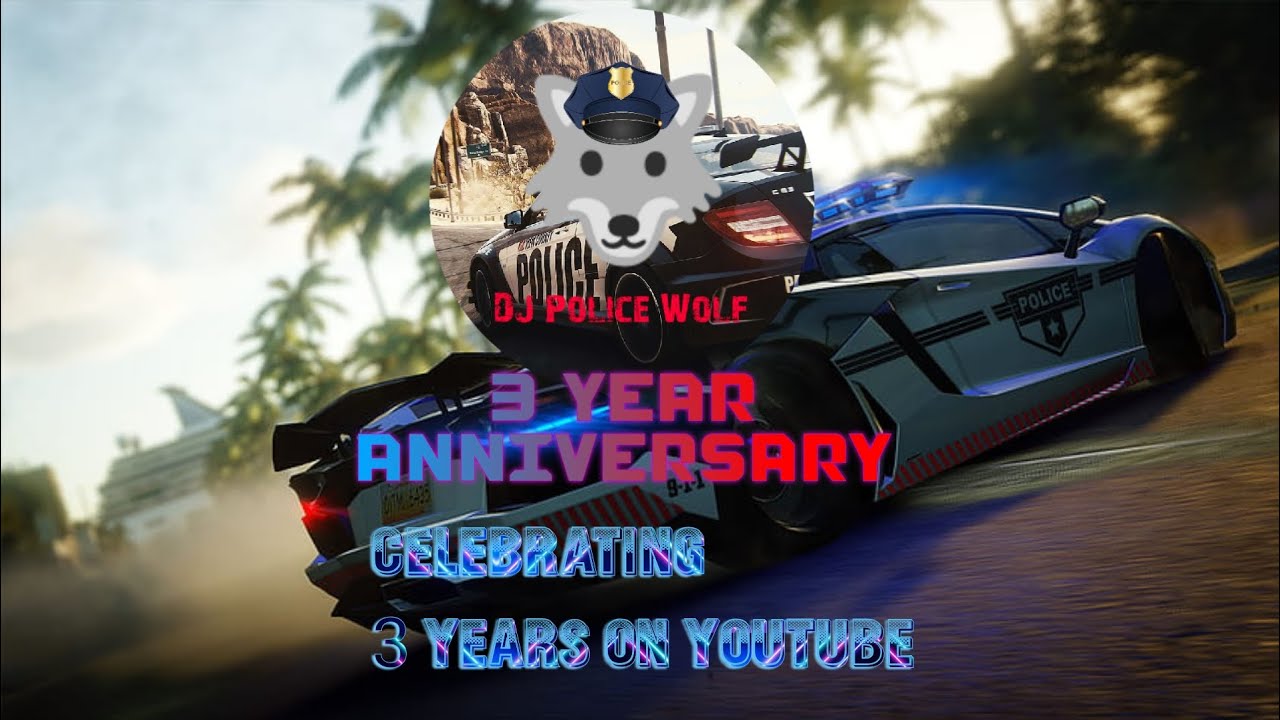 DJ Police Wolf 3 year Anniversary Soundtrack | 3rd year Anniversary ...