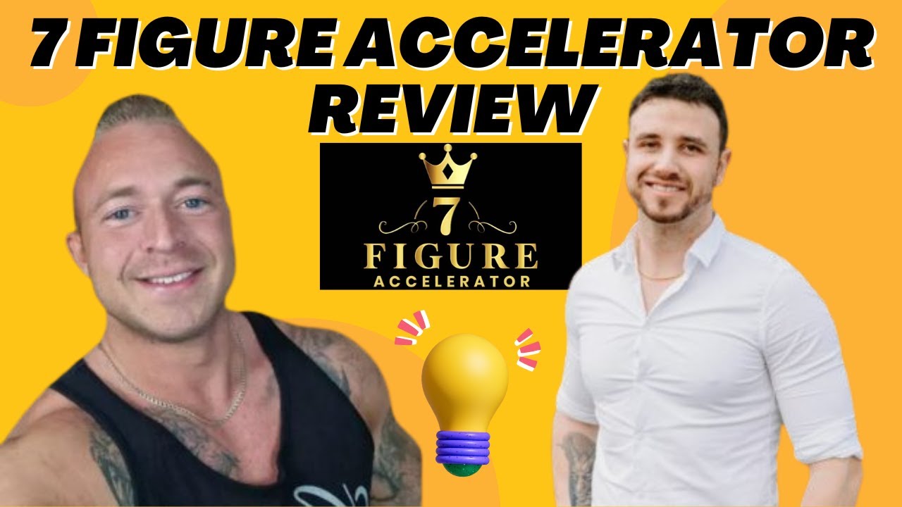 7 Figure Accelerator Review | New Update To Make More Money! | Philip ...