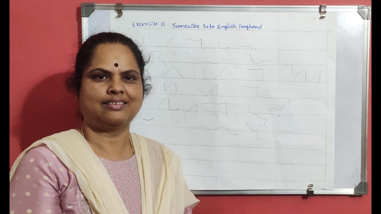 Excercise 12 Transcribe from long hand to English Shorthand with ...