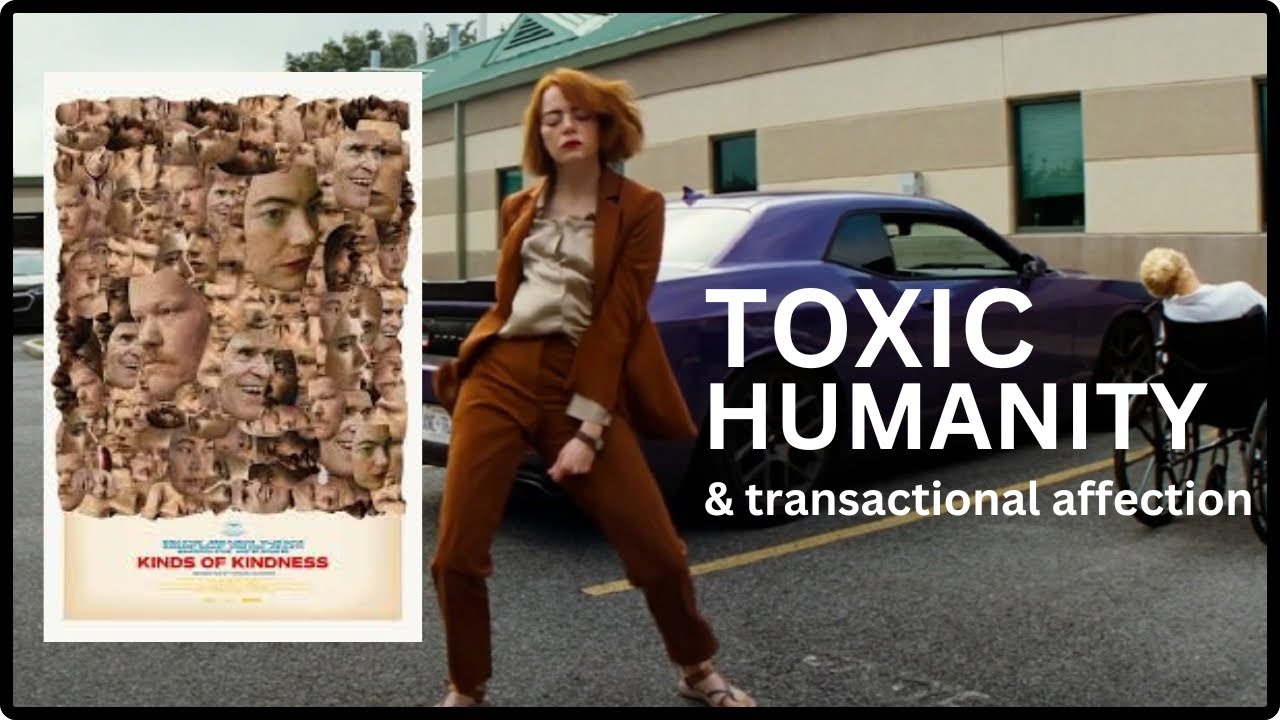 Kinds of Kindness Is Hella Toxic - YouTube