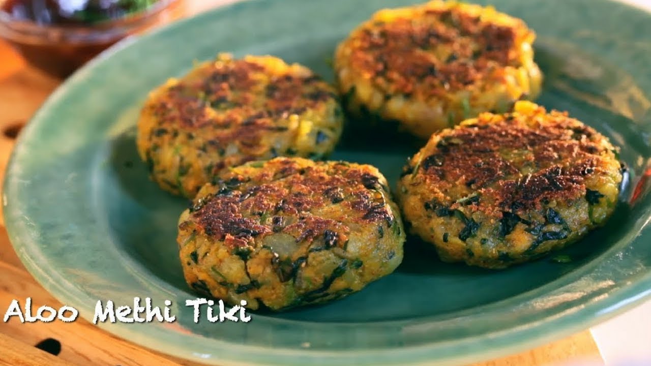 How To Make Aloo Methi Tikki || Nandita Iyer || Saffron Trail Kitchen ...