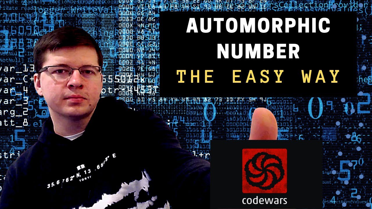 Codewars Automorphic Number - Coding Challenge - YouTube