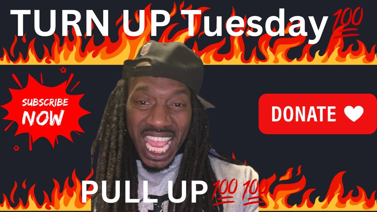 🔥👀Turn up Tuesday 🔥👀#true story 👀💯 - YouTube