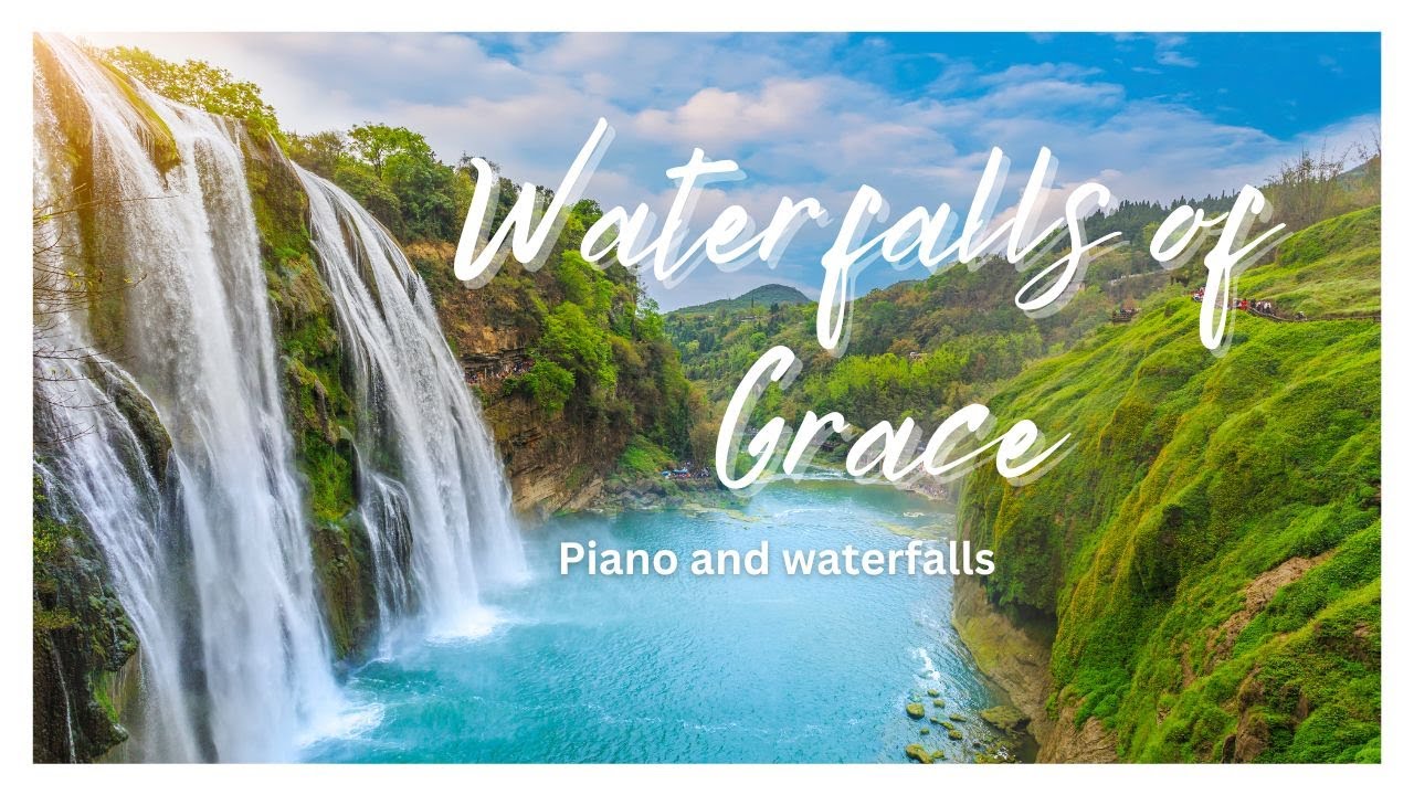 Waterfalls of Grace - produced by Leann Albrecht #grace #waterfalls # ...