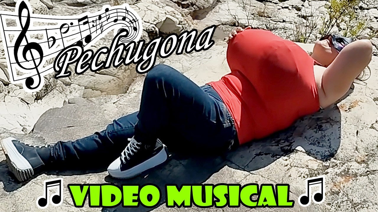 Pechugona – Video musical / parodia plus size globes y body positive ...