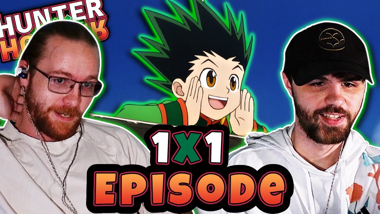 Brothers Start Hunter x Hunter for the First Time! | Episode 1 REACTION ...