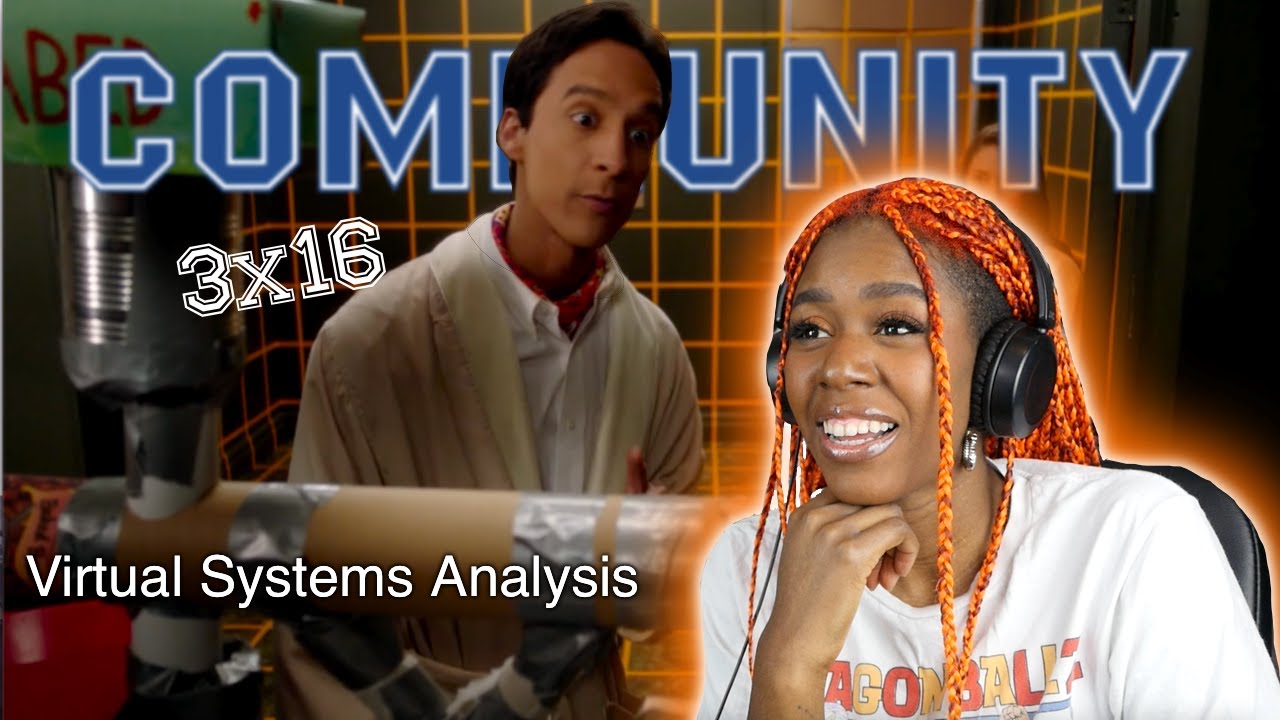 Community 3x16 | Virtual Systems Analysis | REACTION/REVIEW - YouTube