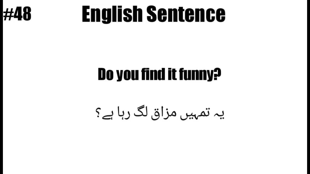 English Sentence Do You Find It Funny Meaning In Urdu Mehran english-sentence-do-you-find-it-funny-meaning-in-urdu-mehran