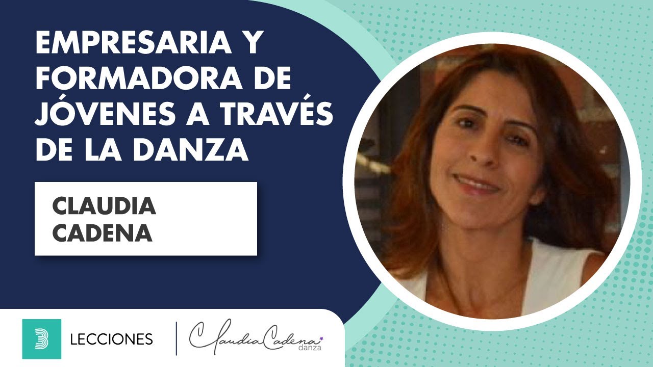 3 Lecciones con Claudia Cadena - YouTube