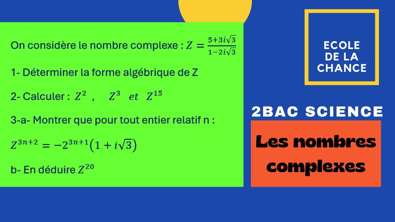 LES NOMBRES COMPLEXES 2BAC SC V22#mathematics - YouTube
