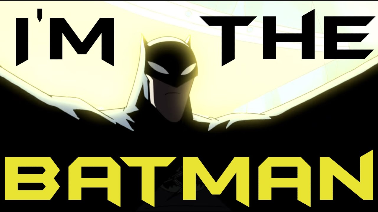 "I'm the Batman" (DC Animated) - YouTube